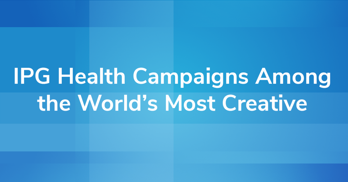 IPG Health Campaigns Among World's Most Creative